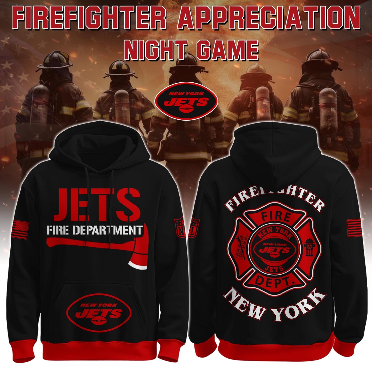 New York Jets x Firefighter Appreciation Unisex Hoodie - Your Team ...